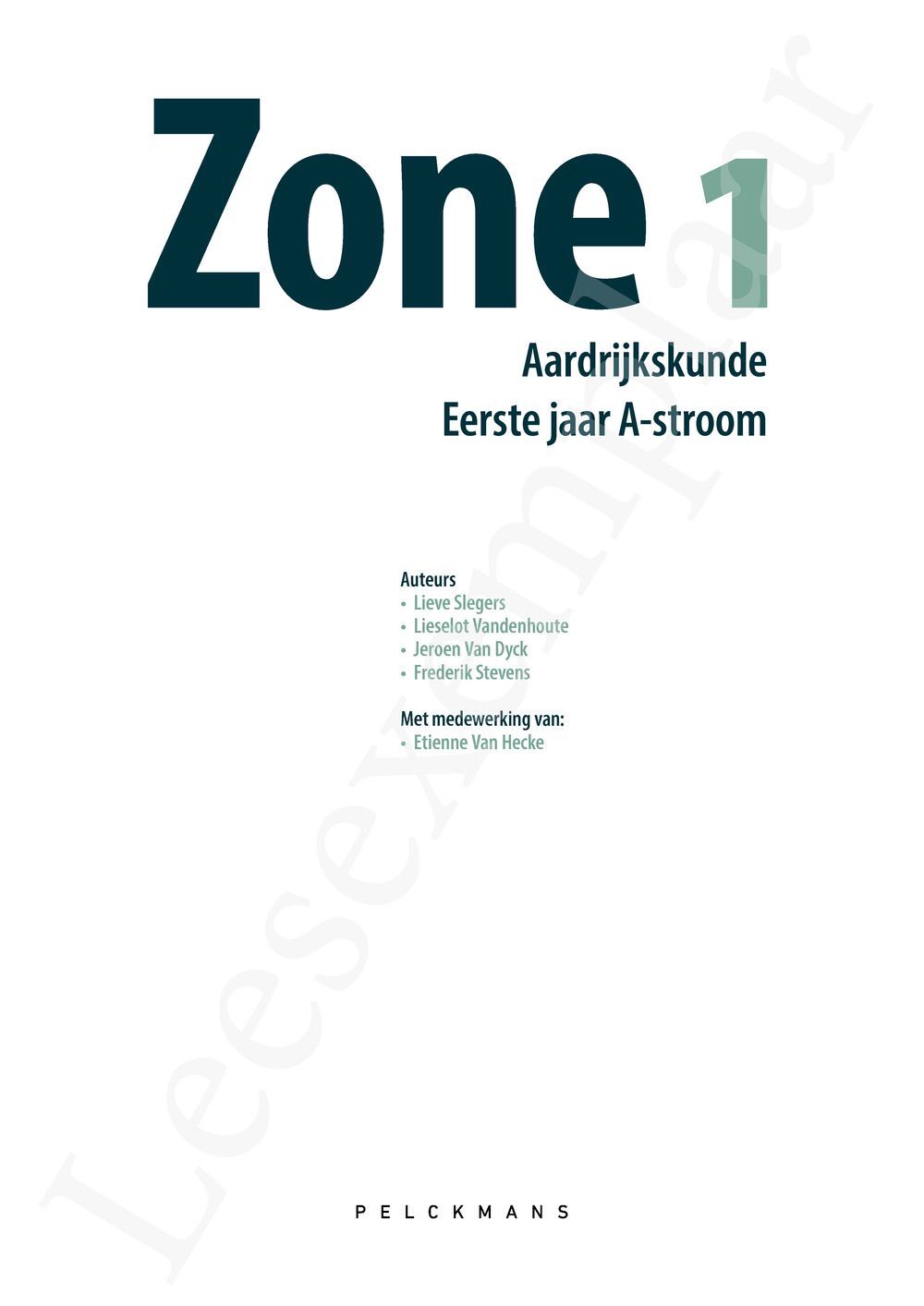 Zone 1 Leerwerkboek (incl. Pelckmans Portaal) – Aardrijkskunde | Pelckmans