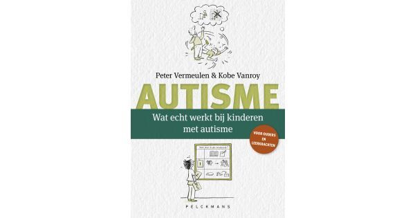 Wat echt werkt bij kinderen met autisme – Leer- en ...